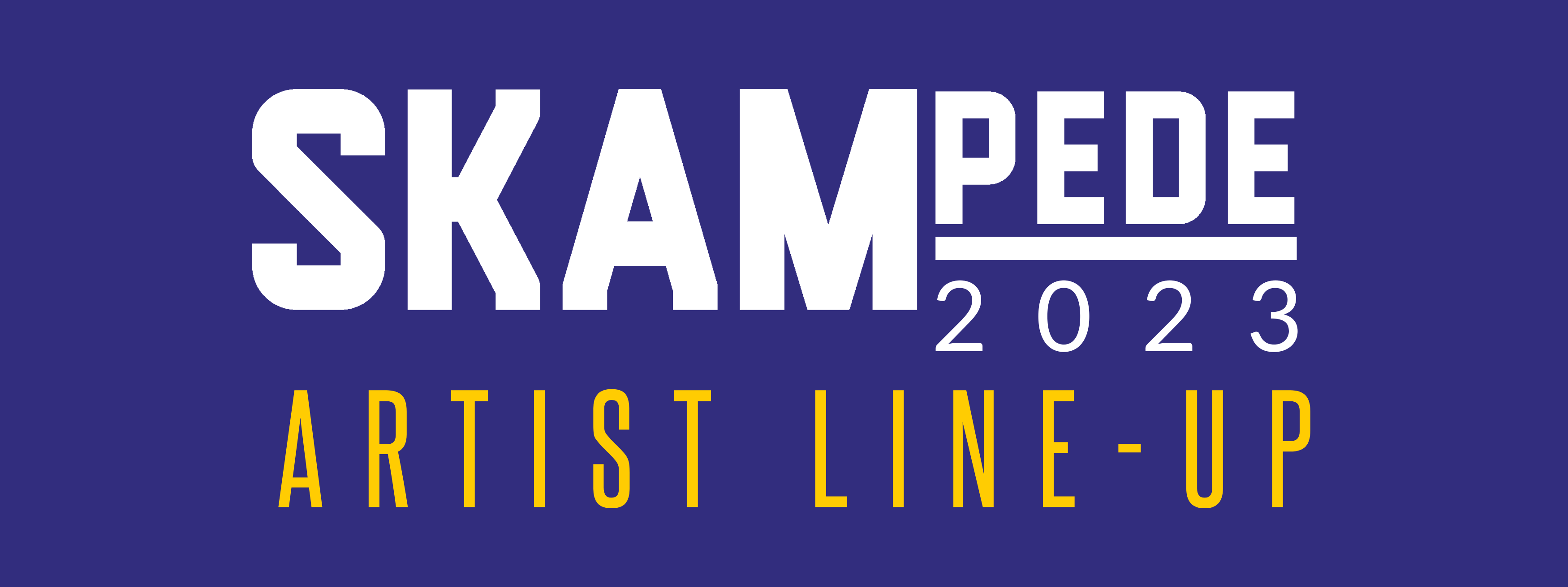 Theatre SKAM - SKAMpede 2023 Artist Lineup